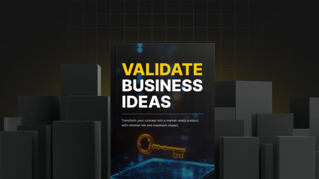 Validate Business ideas – Bundle – Force Academy