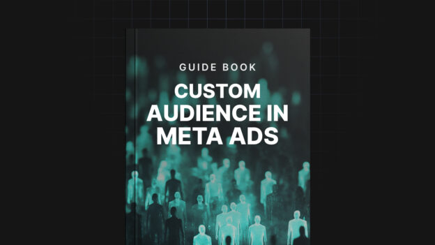 Custom Audience in Meta Ads – Force Academy