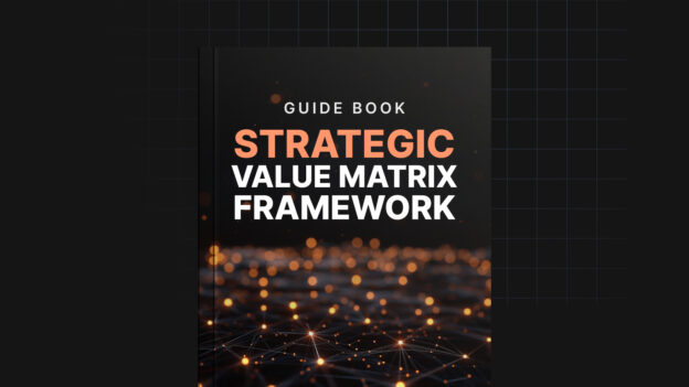 Strategic Value Matrix Framework – Force Academy